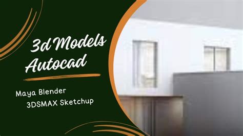 Create 3d Model Of Anything In Maya Blender Autocad 3dsmax Sketchup