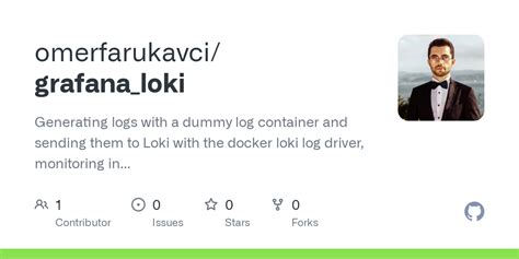 github omerfarukavci grafana loki generating logs with a dummy log