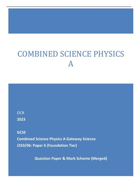 Ocr 2023 Gcse Combined Science Physics A Gateway Science J250 06 Paper 6 Foundation Tier