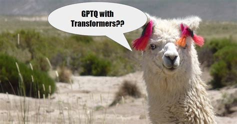 Quantize And Fine Tune LLMs With GPTQ Using Transformers And TRL