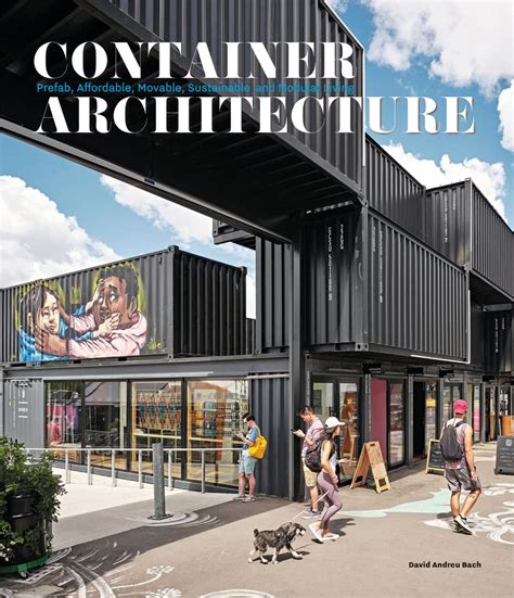 Container Architecture Modular Pre Fab Affordable Movable And Sust Qagoma Store