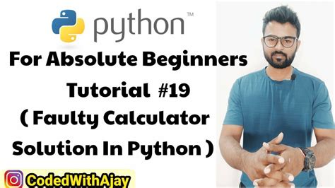Python Exercise 2 Faulty Calculator Solution Python Tutorials For