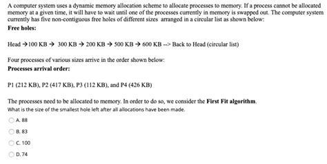 Solved A Computer System Uses A Dynamic Memory Allocation Chegg