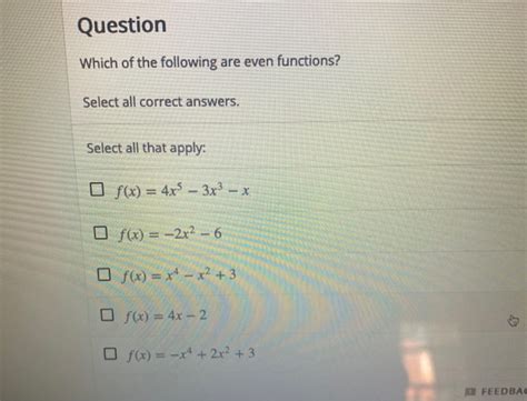 Solved Question Which Of The Following Are Even Functions