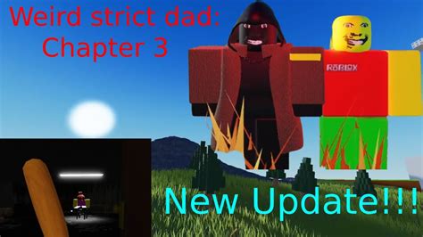Weird Strict Dad Chapter 3 Full Walkthrough Roblox Youtube