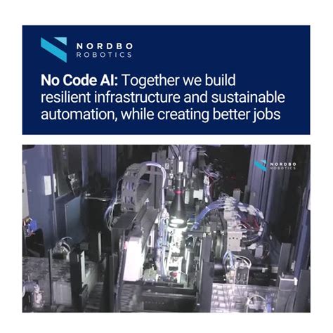 smartmanufacturing ai sdgs ai nordborobotics nocoderobotics