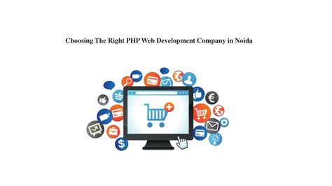 ppt choosing the right php web development company in noida