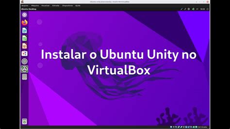 Instalar O Ubuntu Unity No VirtualBox YouTube