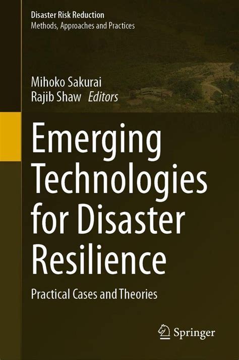 Disaster Risk Reduction Emerging Technologies For Disaster Resilience Ebook