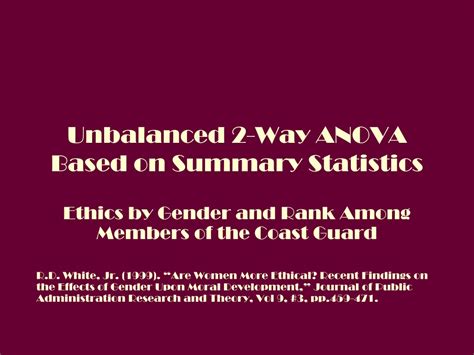 PPT Unbalanced Way ANOVA Based On Summary Statistics PowerPoint Presentation ID