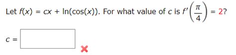solved let f x logb 8x5−7 for what value of b is f′ 1 8