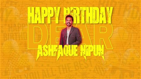 Ashfaq Nipun Birthday Post Design Motion Graphics Graphic Design