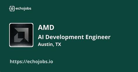 amd is hiring ai development engineer usd 117k 168k austin tx