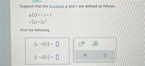 Solved Suppose That The Functions Q And R Are Defined As Chegg Com