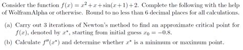 Solved Consider The Function F X X X Sin X Chegg Com