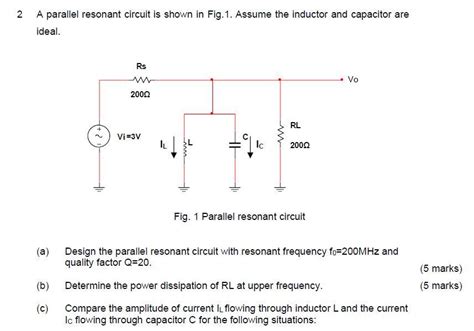 Solved A Parallel Resonant Circuit Is Shown In Fig Chegg