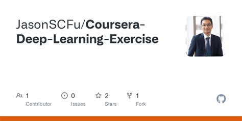 GitHub JasonSCFu Coursera Deep Learning Exercise