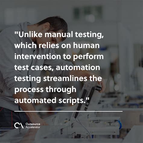 A Closer Look At The Benefits Of Automation Testing Outsource Accelerator
