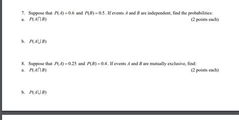 Solved Suppose That P A And P B If Events A Chegg