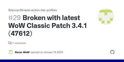 Broken With Latest Wow Classic Patch 341 47612 · Issue 29 · Silencer2kwow Action Bar
