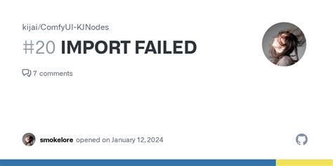 IMPORT FAILED Issue Kijai ComfyUI KJNodes GitHub