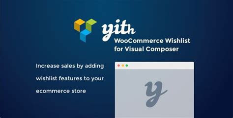 YITH WooCommerce Wishlist For Visual Composer Nulled Woocommerce Wishlist Visual