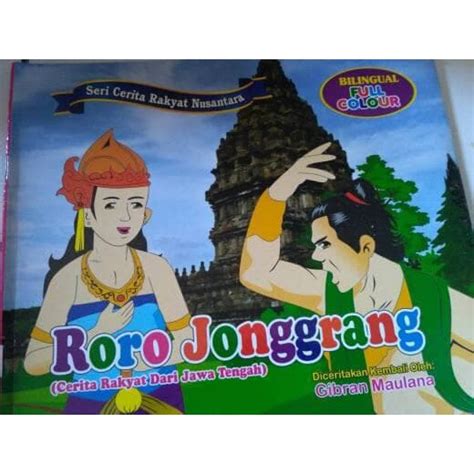 Jual Buku Anak Bilingual Legenda Roro Jonggrang Indonesia|Shopee Indonesia