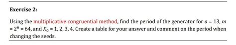 solved exercise 2 using the multiplicative congruential