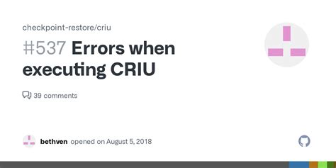 Errors When Executing Criu · Issue 537 · Checkpoint Restorecriu · Github
