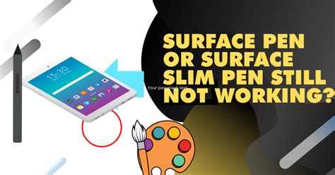 How To Fix A Surface Pen Not Working Step By Step 2024