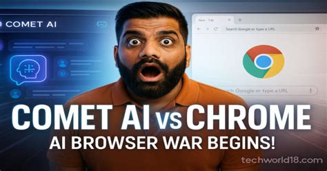 Comet AI Browser Vs Google Chrome Will AI Replace Your Web Experience Techworld