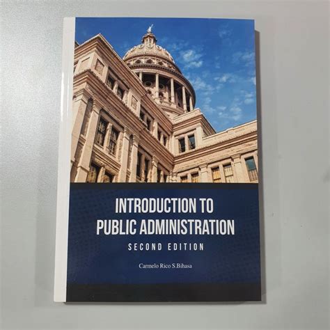 Introduction To Public Administration Second Edition By Bihasa Lazada Ph