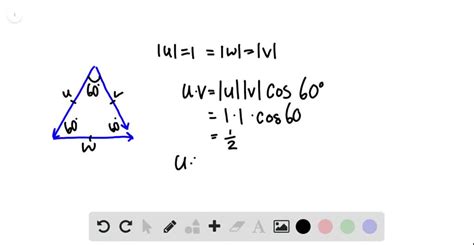 solved 11 12 if 𝐮 is a unit vector find 𝐮 ·𝐯 and 𝐮 ·𝐰