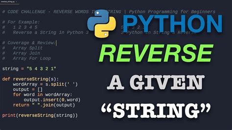 5.Python Programming Complete Beginners 5.5 Reversing a given string 2024. - YouTube