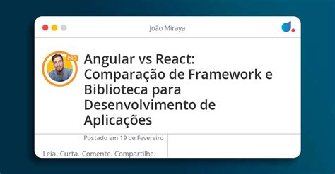 Angular Vs React Comparação De Framework E Biblioteca Para