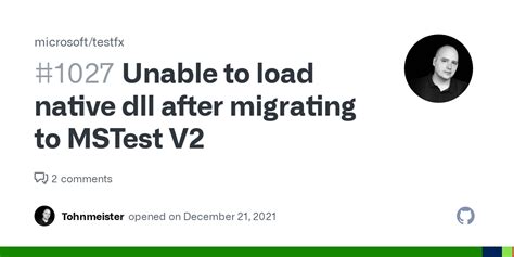 Unable To Load Native Dll After Migrating To MSTest V Issue Microsoft Testfx GitHub