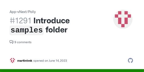 Introduce `samples` Folder · Issue 1291 · App Vnextpolly · Github
