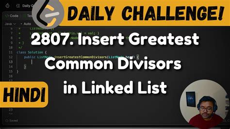 2807 Insert Greatest Common Divisors In Linked List Linked List Leetcode Daily Challenge