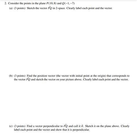 Solved Consider The Points In The Plane P And Q Chegg