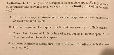 Solved Definition G Let X Be A Sequence In A Metric Chegg Com