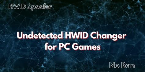 HWID Spoofer Undetected HWID Changer For PC Games SideGamer