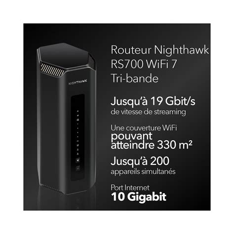 Netgear Nighthawk Routeur Wifi 7 Tri Bande Rs700s Routeur Gaming Vitesse Wifi Be19000