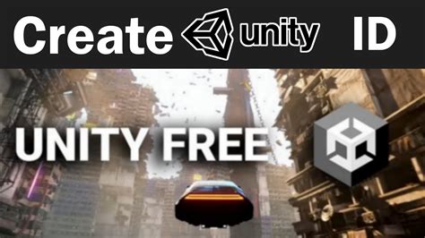 فتح حساب يونيتي Creat A Unity Id Youtube