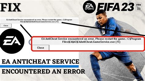 Fifa 23 Ea Anticheat Service Error