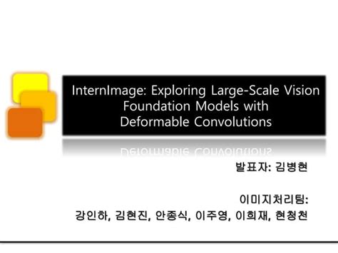 Internimage Exploring Large Scale Vision Foundation Models With Deformable Convolutions Pptx
