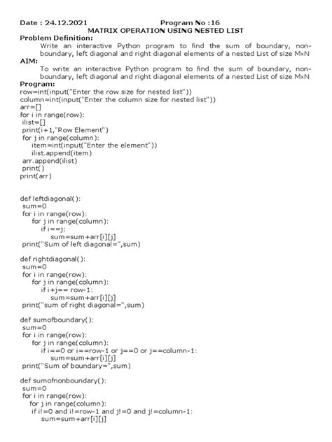 Date 24122021 Program No16 Matrix Operation Using Nested List Problem Definition Aim