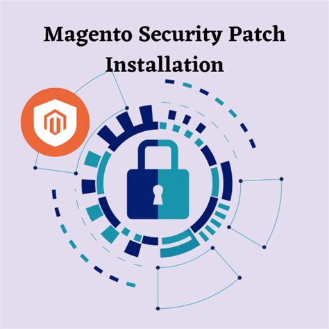 Magento Security Patch Installation Magento Security Updates