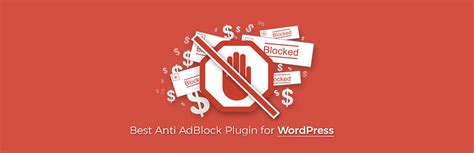 Collection Of 7 Amazing Wordpress Anti Adblock Plugins