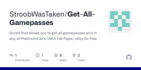 Github Stroobwastakenget All Gamepasses Script That Allows You To