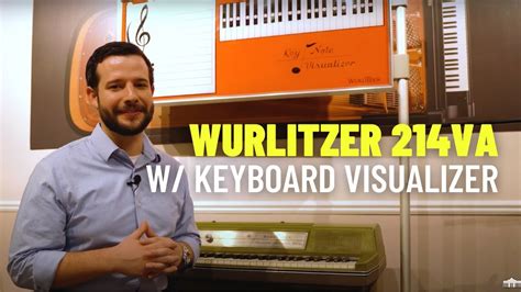 A Piece Of Piano History Wurlitzer 214va W Keyboard Visualizer